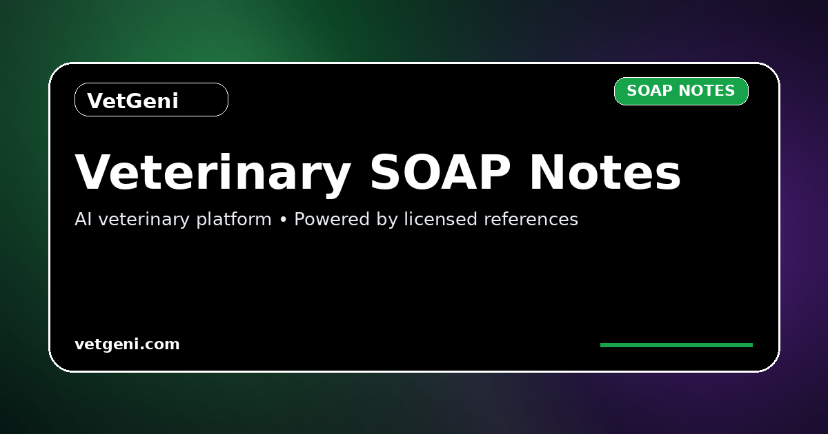 Veterinary SOAP Note Example | VetGeni